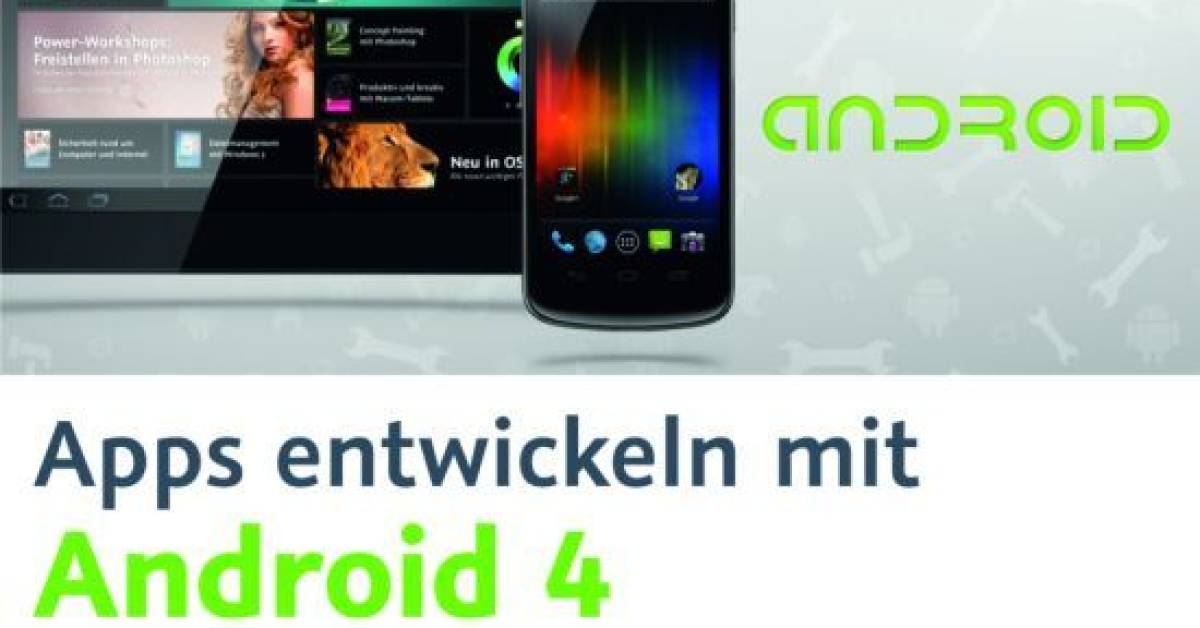 Apps entwickeln mit Android 4 - pctipp.ch Apps entwickeln mit Android 4 - pctipp.ch