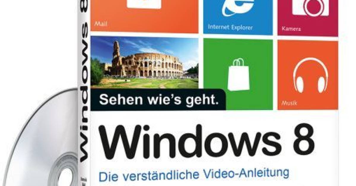 Windows 8 - Die verständliche Video-Anleitung - pctipp.ch