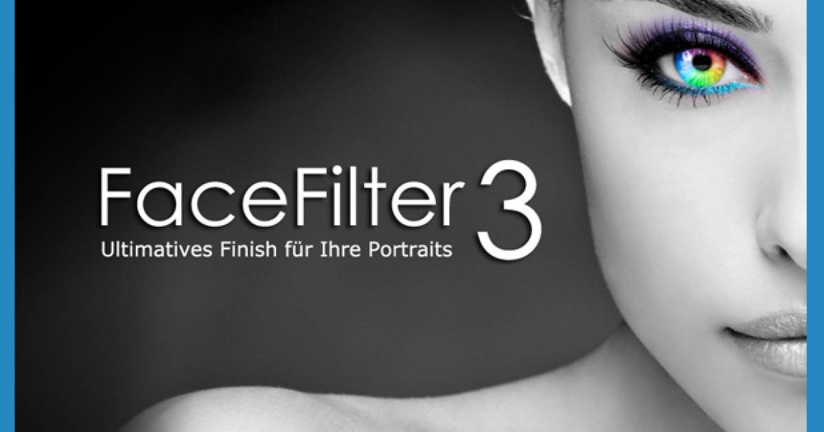 Gratis für alle: FaceFilter 3 - pctipp.ch